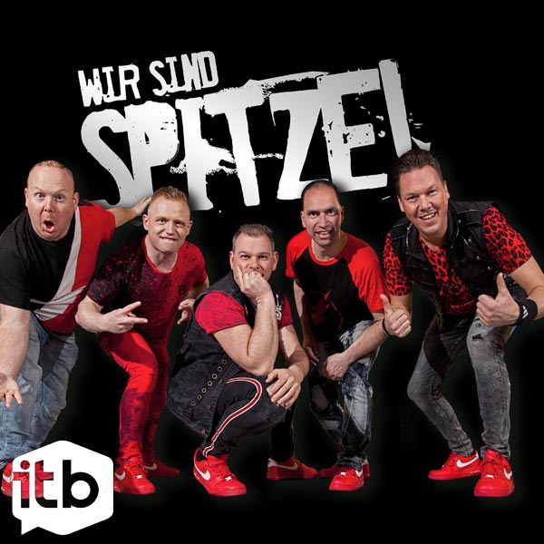 Wir Sind Spitze boeken - ITB Entertainment Group